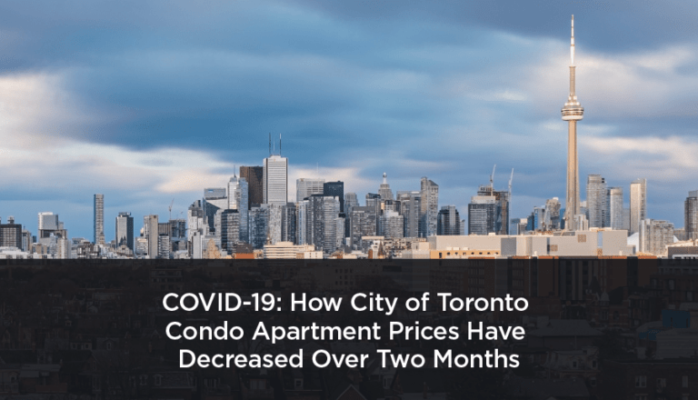 How Much Toronto Condo Apartment Prices Dropped Since COVID-19 Measures ...