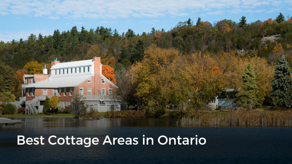 Best Cottage Areas in Ontario | Zoocasa Blog