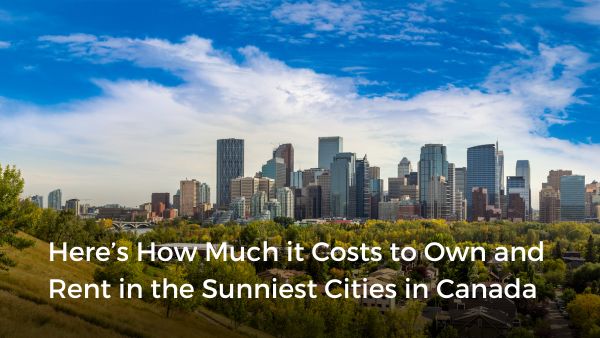 Here’s How Much it Costs to Own and Rent in the Sunniest Cities in ...