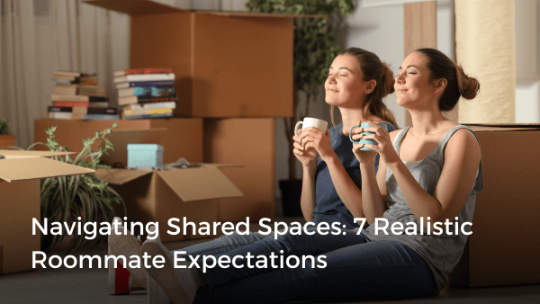 Navigating Shared Spaces: 7 Realistic Roommate Expectations | Zoocasa Blog