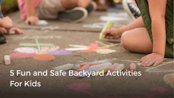 5 Fun and Safe Backyard Activities For Kids | Zoocasa Blog