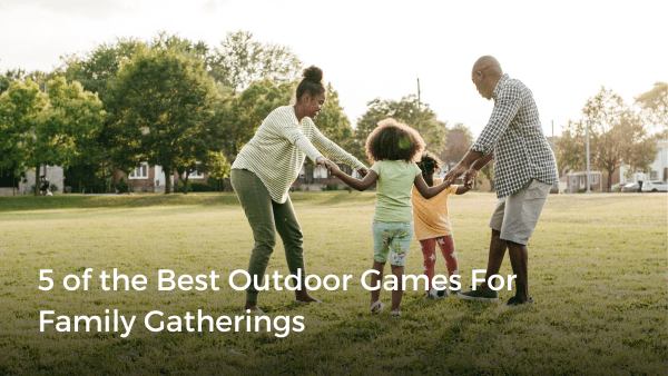 5 Of the Best Outdoor Games For Family Gatherings | Zoocasa Blog