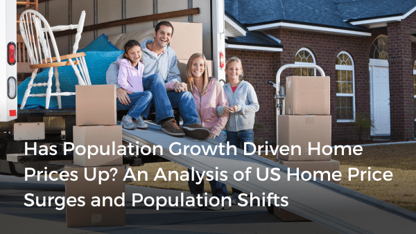 An Analysis of US Home Price Surges and Population Shifts