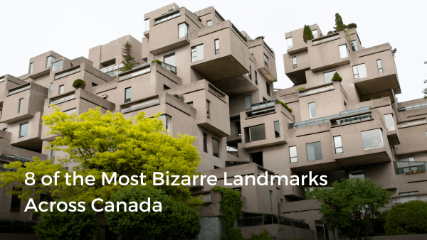 8 of the Most Bizarre Landmarks Across Canada | Zoocasa Blog