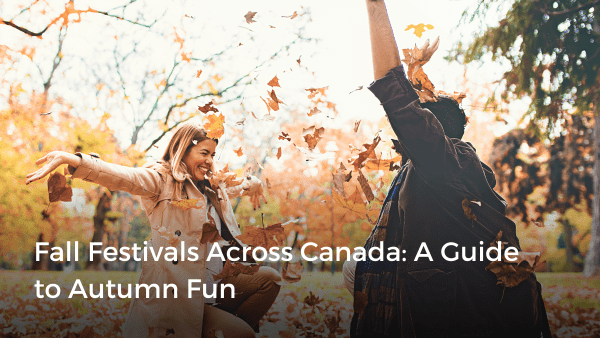 Fall Festivals Across Canada: A Guide to Autumn Fun | Zoocasa Blog
