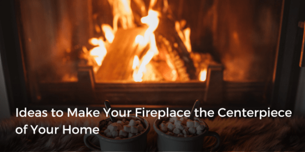 Ideas To Make Your Fireplace The Centerpiece Of Your Home | Zoocasa Blog